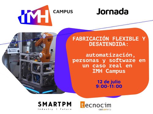 IMH - Campus de la Fabricación Avanzada y Digital